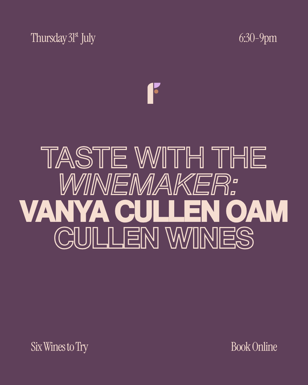 Taste with the Winemaker ~ Vanya Cullen OAM of Cullen Wines – Famelia